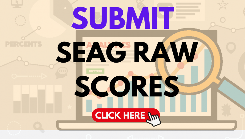 SEAG RAW SCORES - The Transfer Tutor