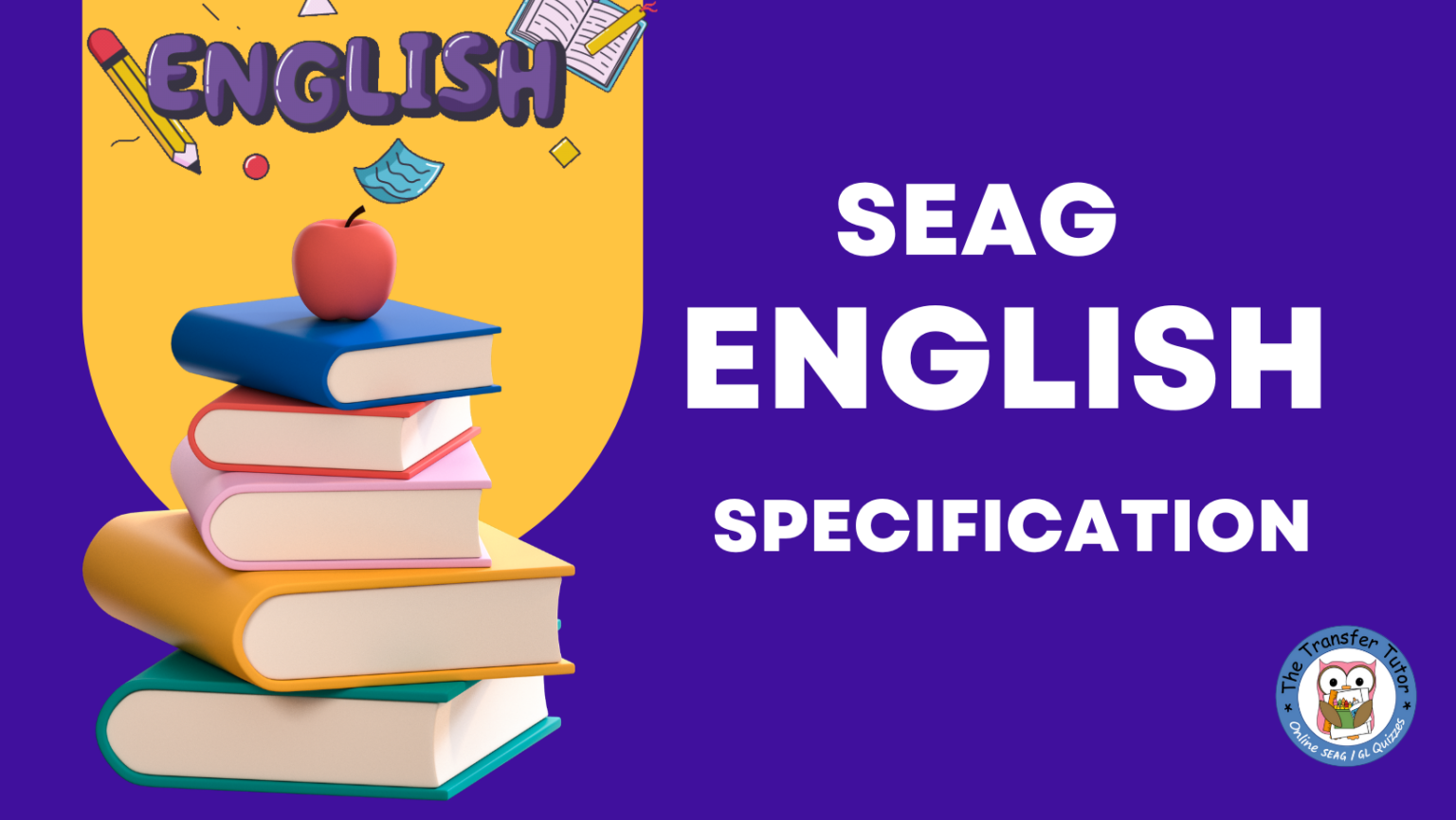 SEAG Test Specification - The Transfer Tutor